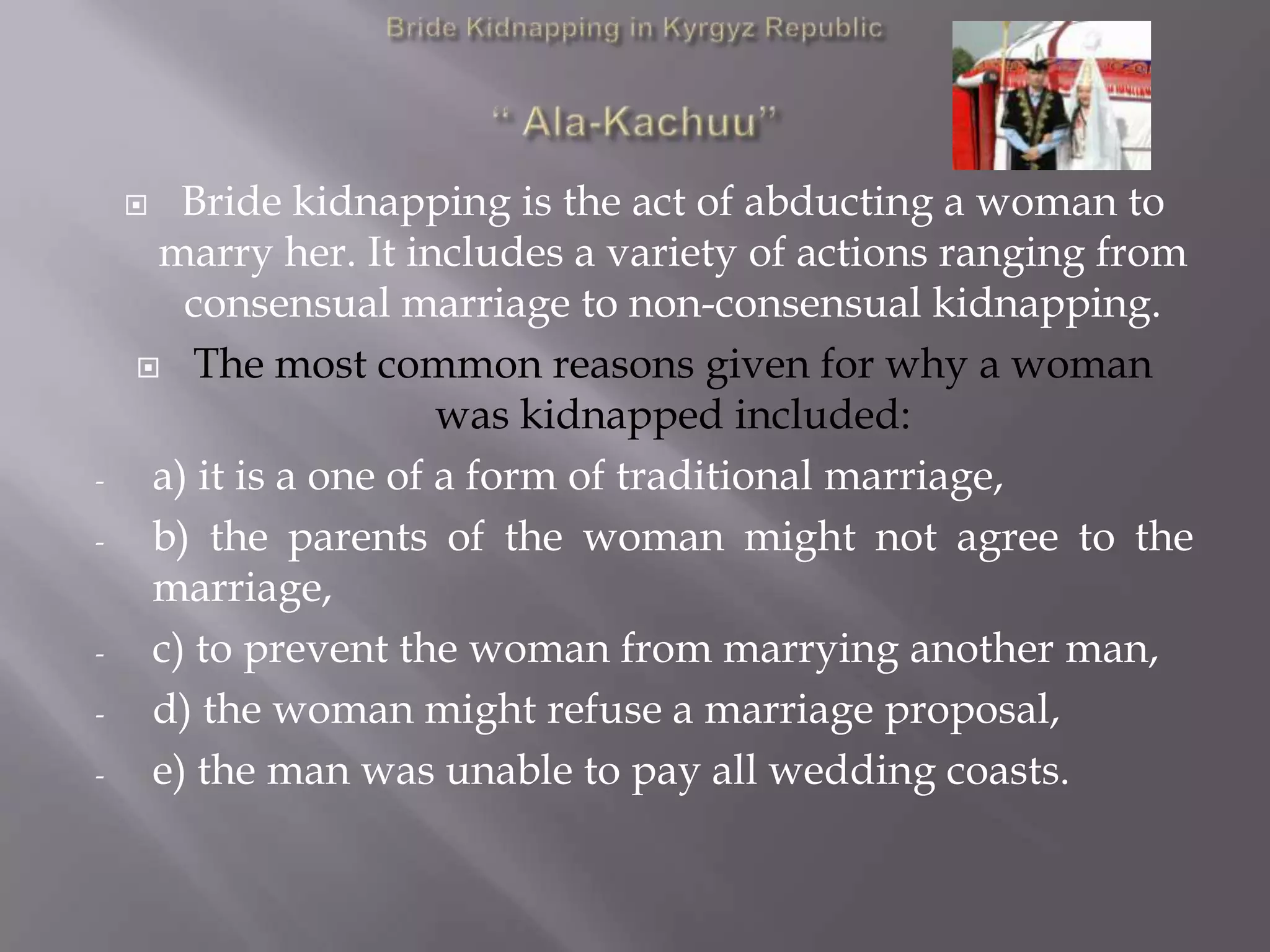 Bride kidnapping: tradition or crime? | PPTX