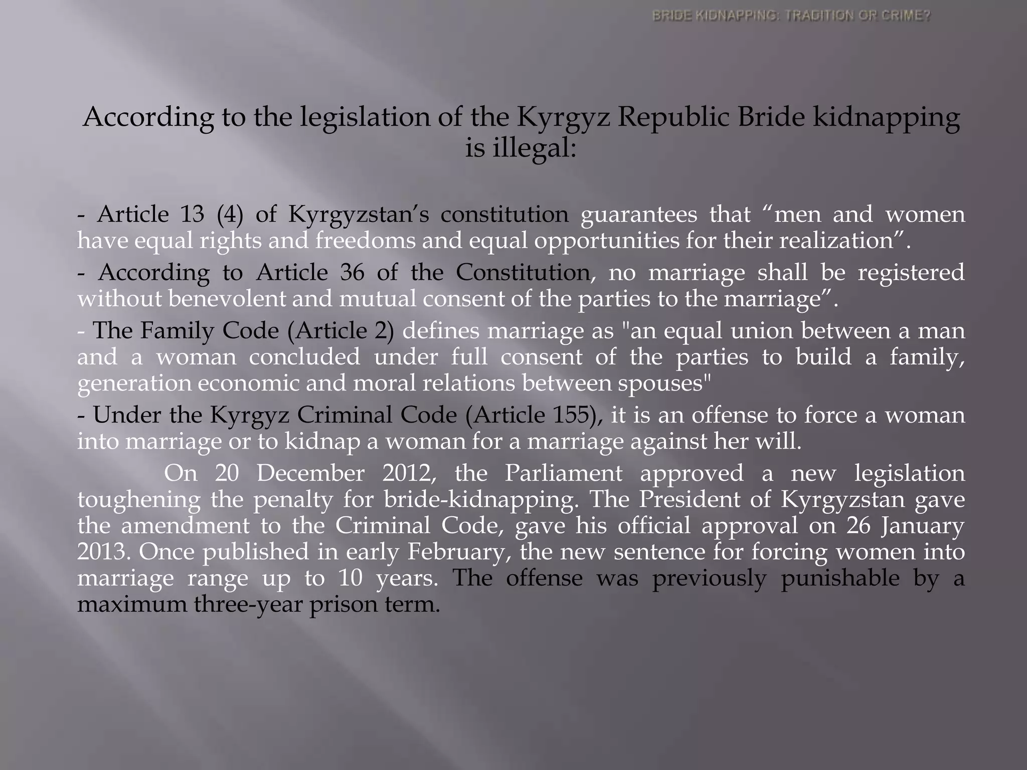 Bride kidnapping: tradition or crime? | PPTX