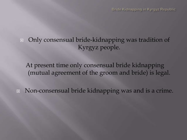 Bride kidnapping: tradition or crime? | PPT