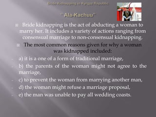 Bride kidnapping: tradition or crime? | PPTX