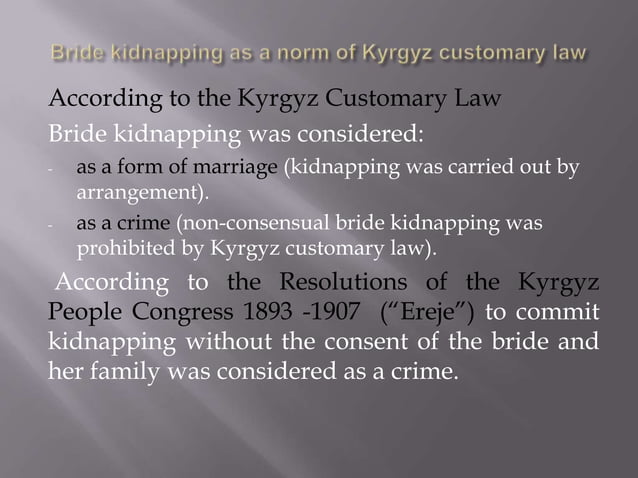Bride kidnapping: tradition or crime? | PPT