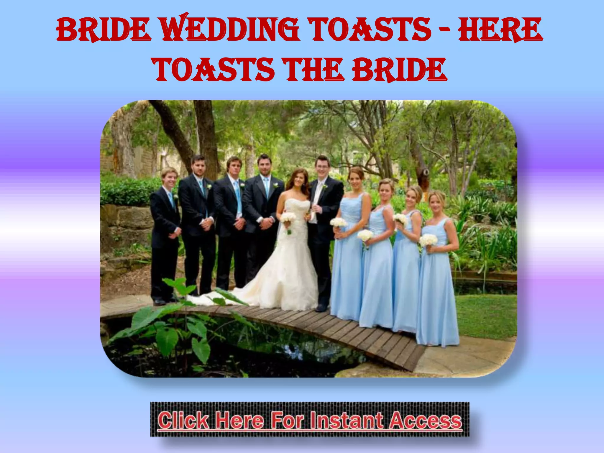 Bride wedding toasts – here toasts the bride | PPTX | Wedding ...