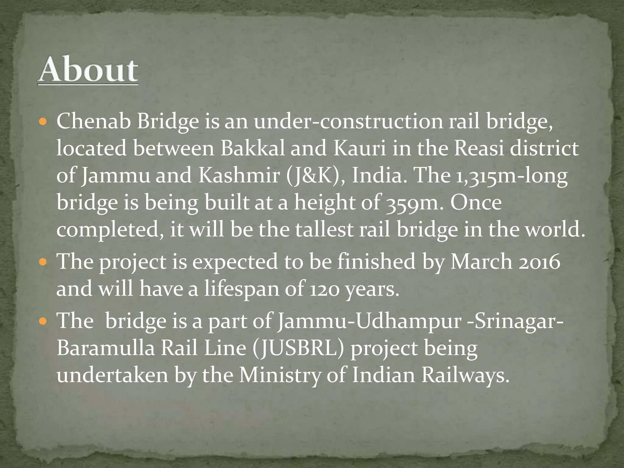 Chenab Bridge, Jammu and Kashmir - Railway Technology | PPTX