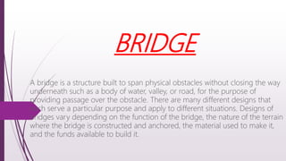 Bridge,types of bridges | PPTX