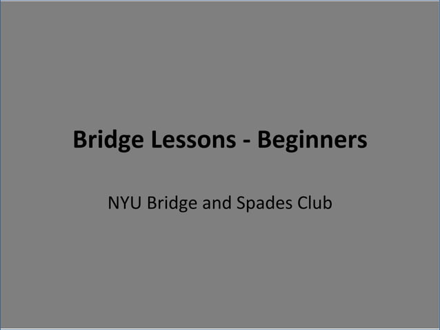 Bridge 1 Basics And Opening | PPT