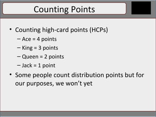 Bridge 1 Basics And Opening | PPT