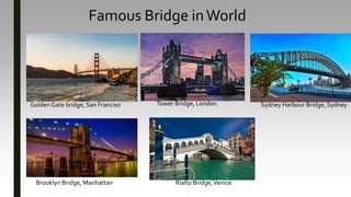 Bridge architecture and economic sapn 1 | PPTX