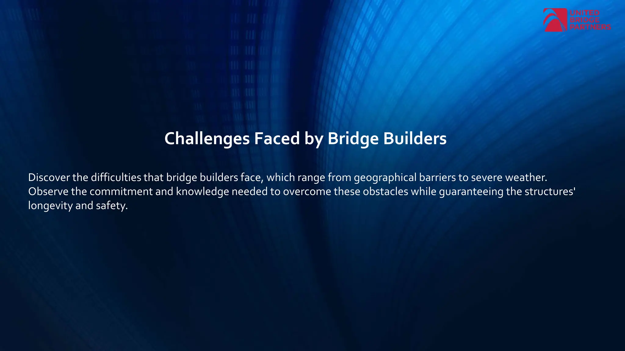 Bridge Builders Where Excellence Meets Infrastructure.pptx