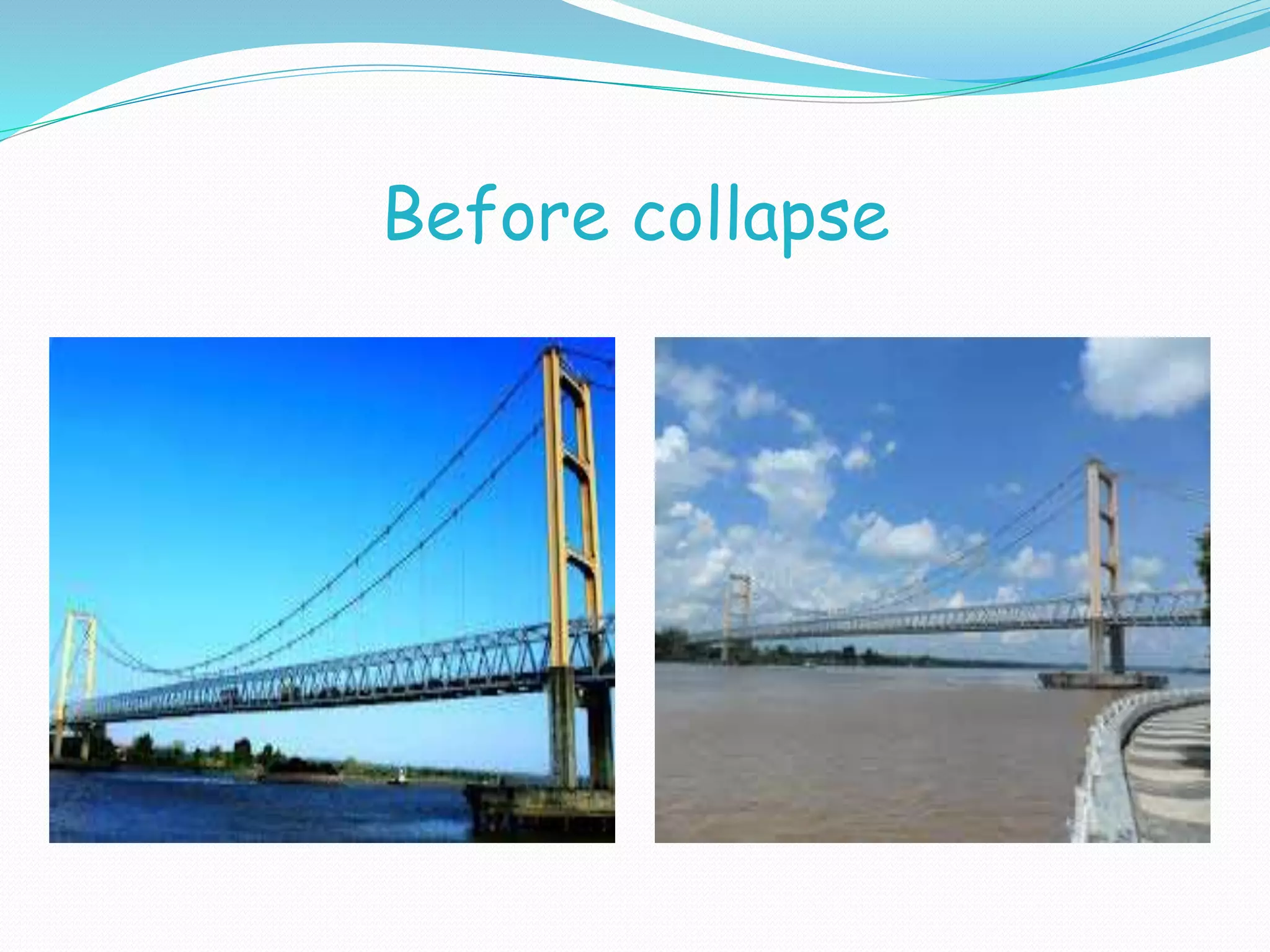 Bridge collapse | PPT