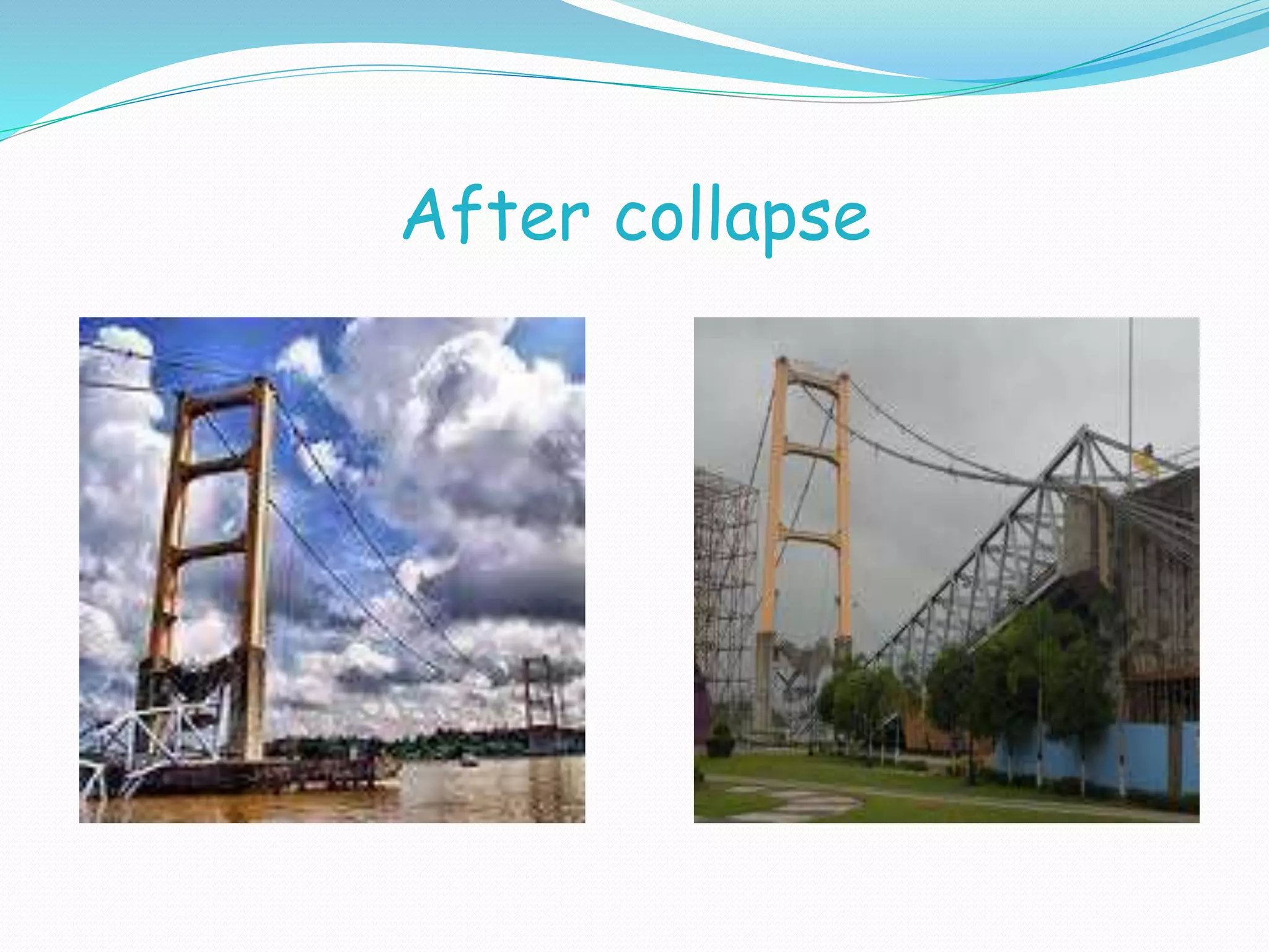 Bridge collapse | PPT