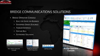 Bridge communications presentation | PPTX