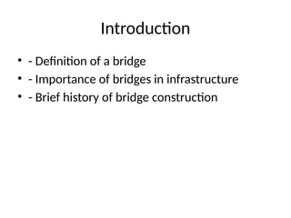 Bridge_Construction_Presentation.pptx ....../ | PPTX