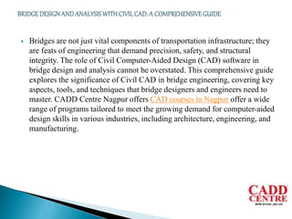 Bridge Design and Analysis with Civil CAD: A Comprehensive Guide | PPT