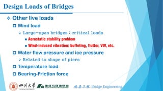 [Bridge Engineering] Chapter 2: Design Loads of Bridges | PDF