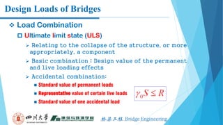 [Bridge Engineering] Chapter 2: Design Loads of Bridges | PDF