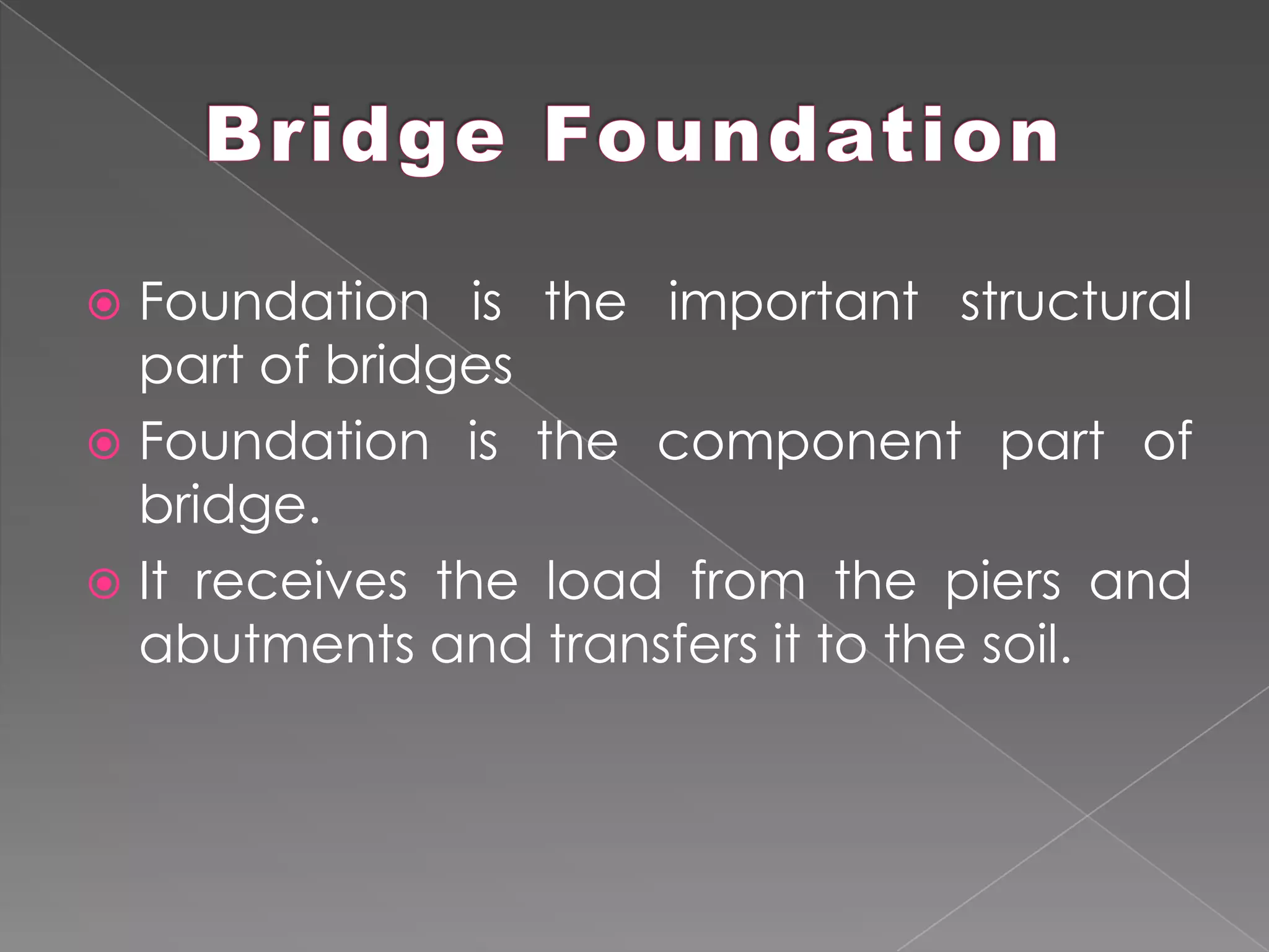 Bridge foundation | PPT