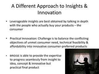 Bridge - Consumer Insights and Practical Innovation | PPTX