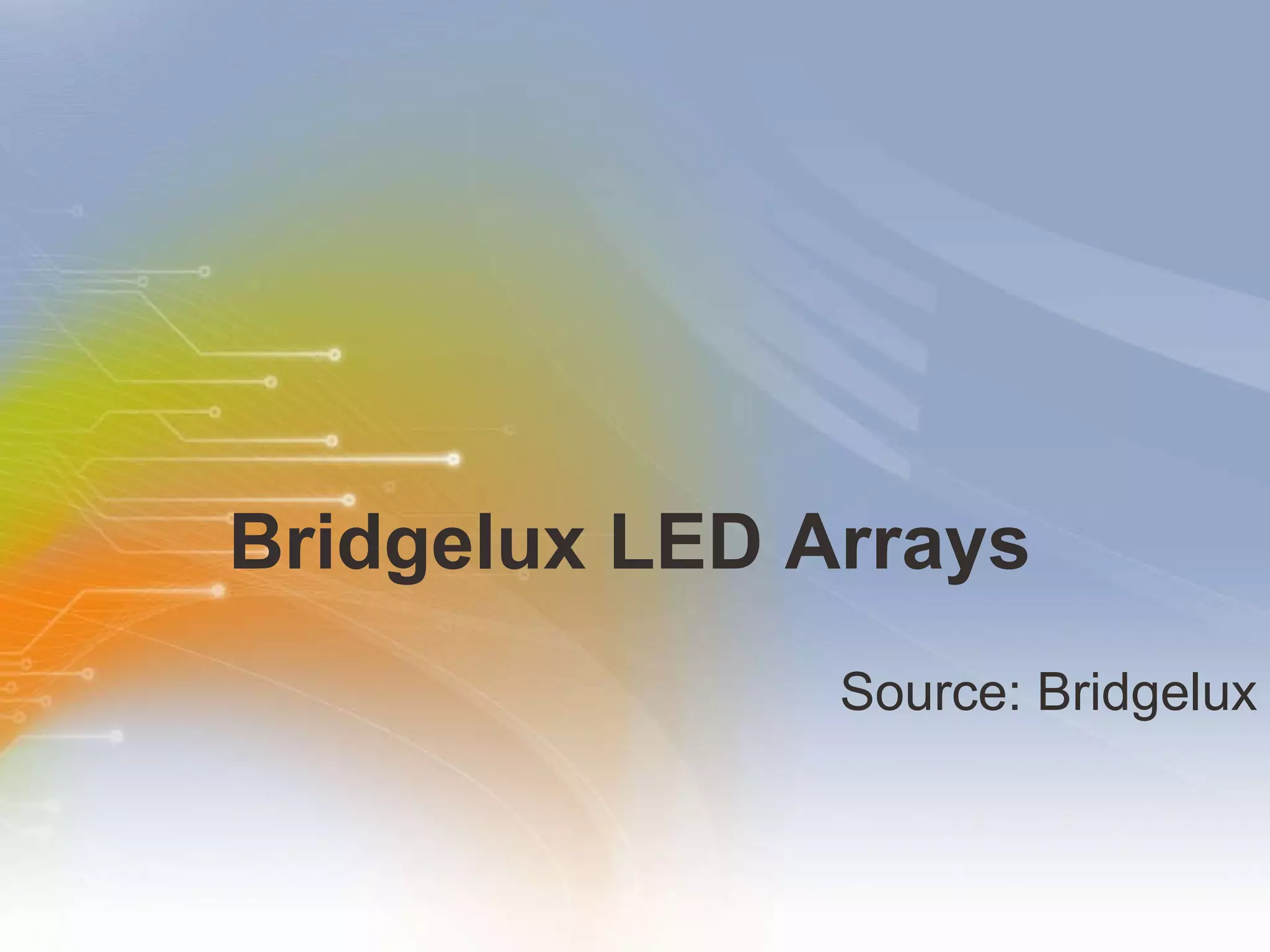 Bridgelux LED Arrays | PPT