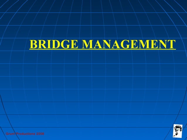 Bridge management lrg | PPT