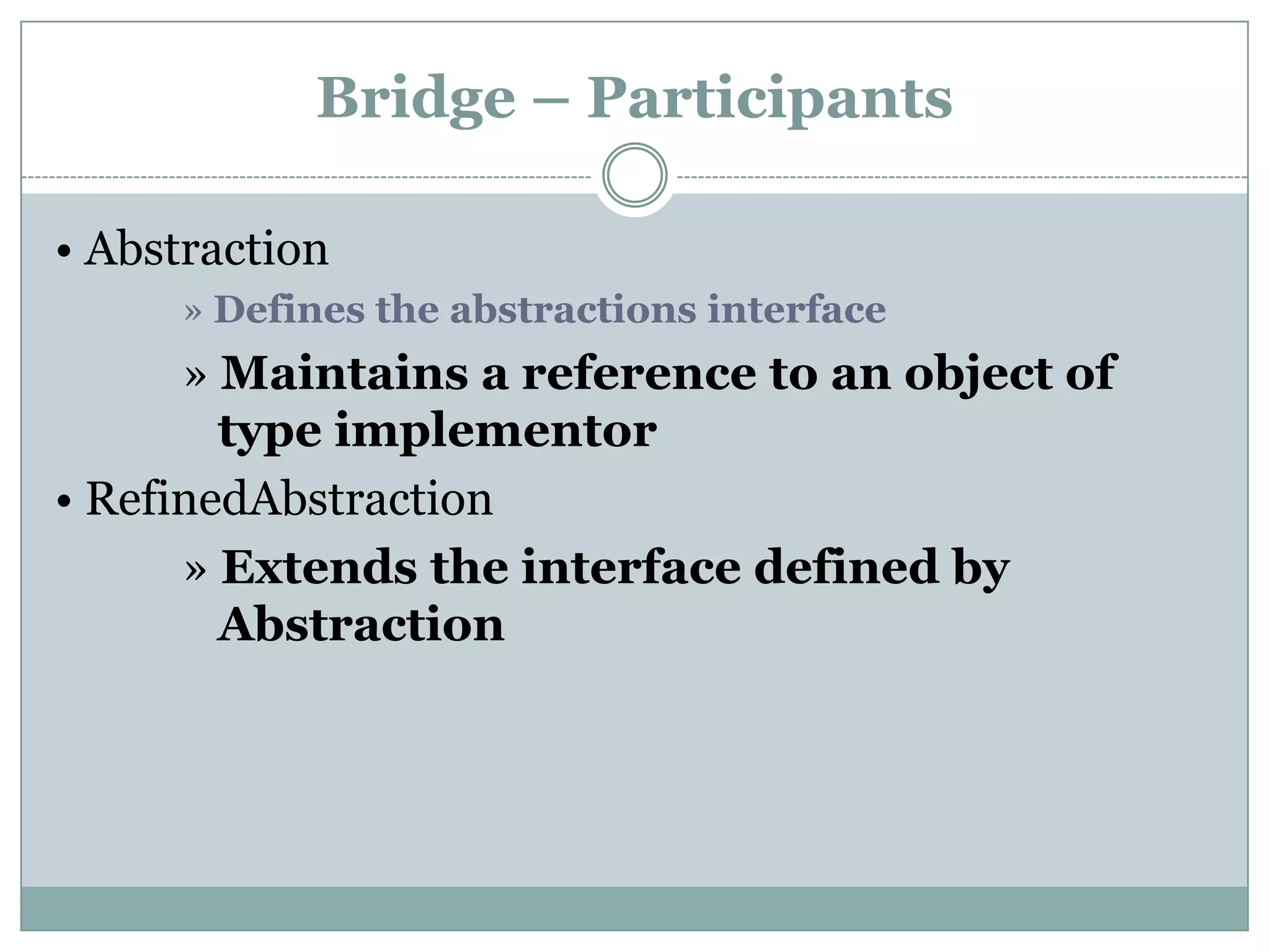 Bridge Design Pattern | PPTX