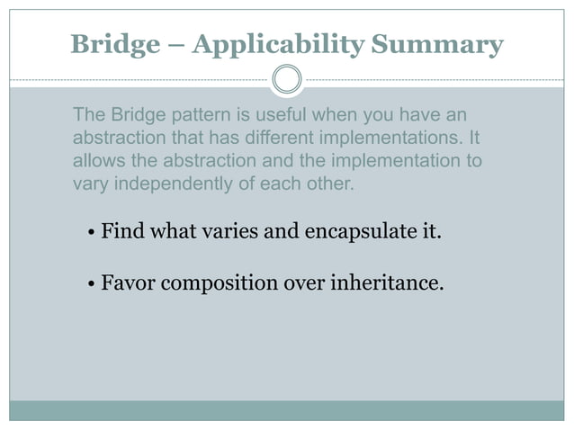 Bridge Design Pattern | PPTX | Programming Languages | Computing