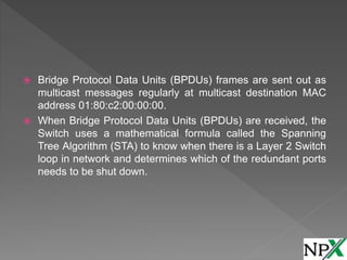 Bridge Protocol Data Unit (BPDU) | PPTX | Computer Networking | Computing