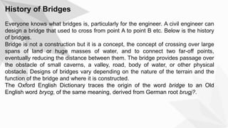 Bridges | PPTX | Geology | Science