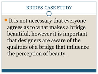 Bridges case studies | PPT