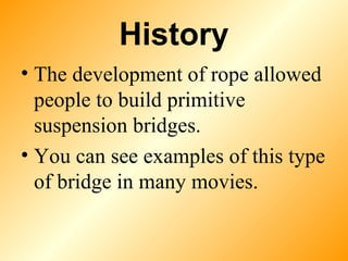 Bridges: history, forces, and types | PPT