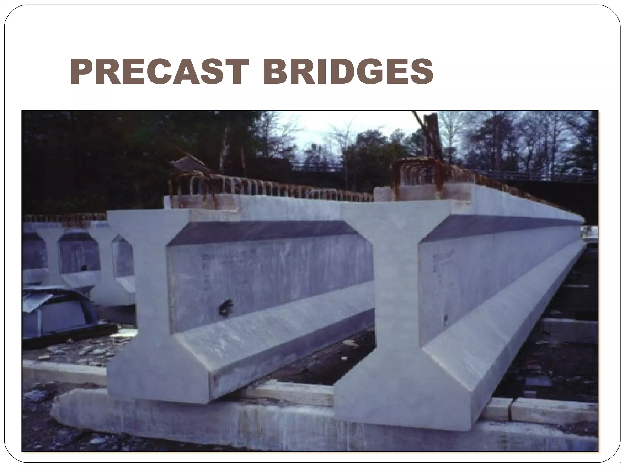 Bridges precast | PPT