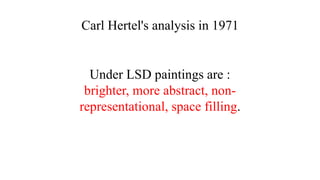 Fractal analysis of a sequence of LSD influenced self-portraits | PPT