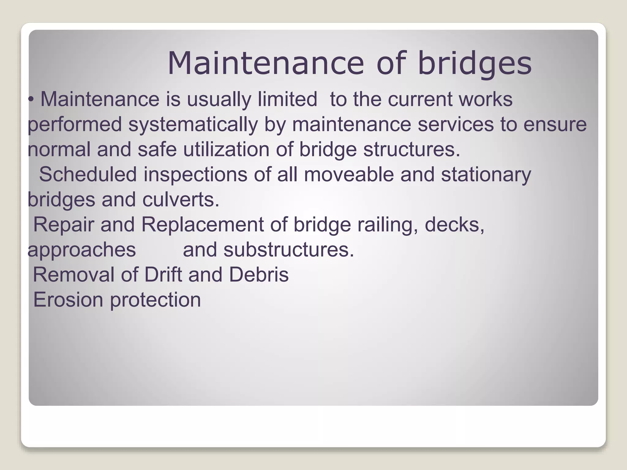 Bridge inspection,maintenance and repair | PPTX