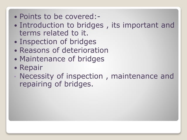 Bridge inspection,maintenance and repair | PPTX