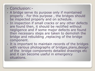 Bridge inspection,maintenance and repair | PPTX