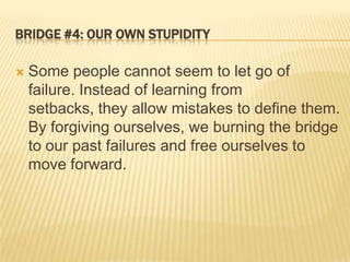 Bridges to burn | PPT