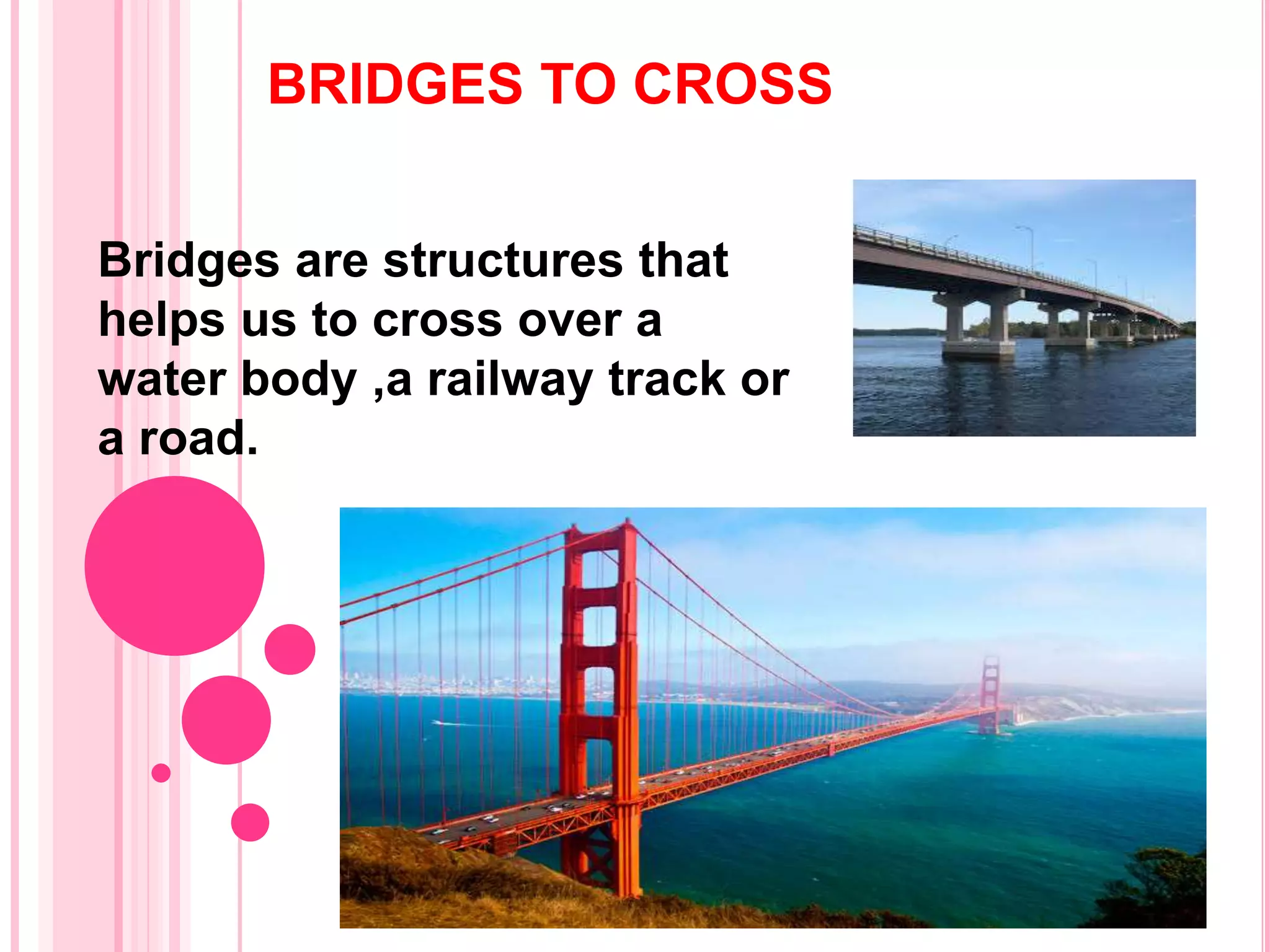 Bridges to cross | PPTX