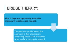 Bridge therapy | PPTX