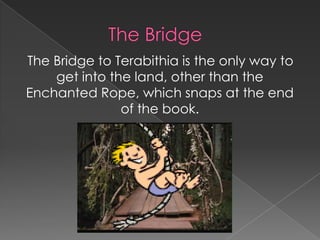 Bridge to terabithia pp number 2 | PPTX
