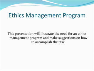 Ethics Management Presentation | PPT