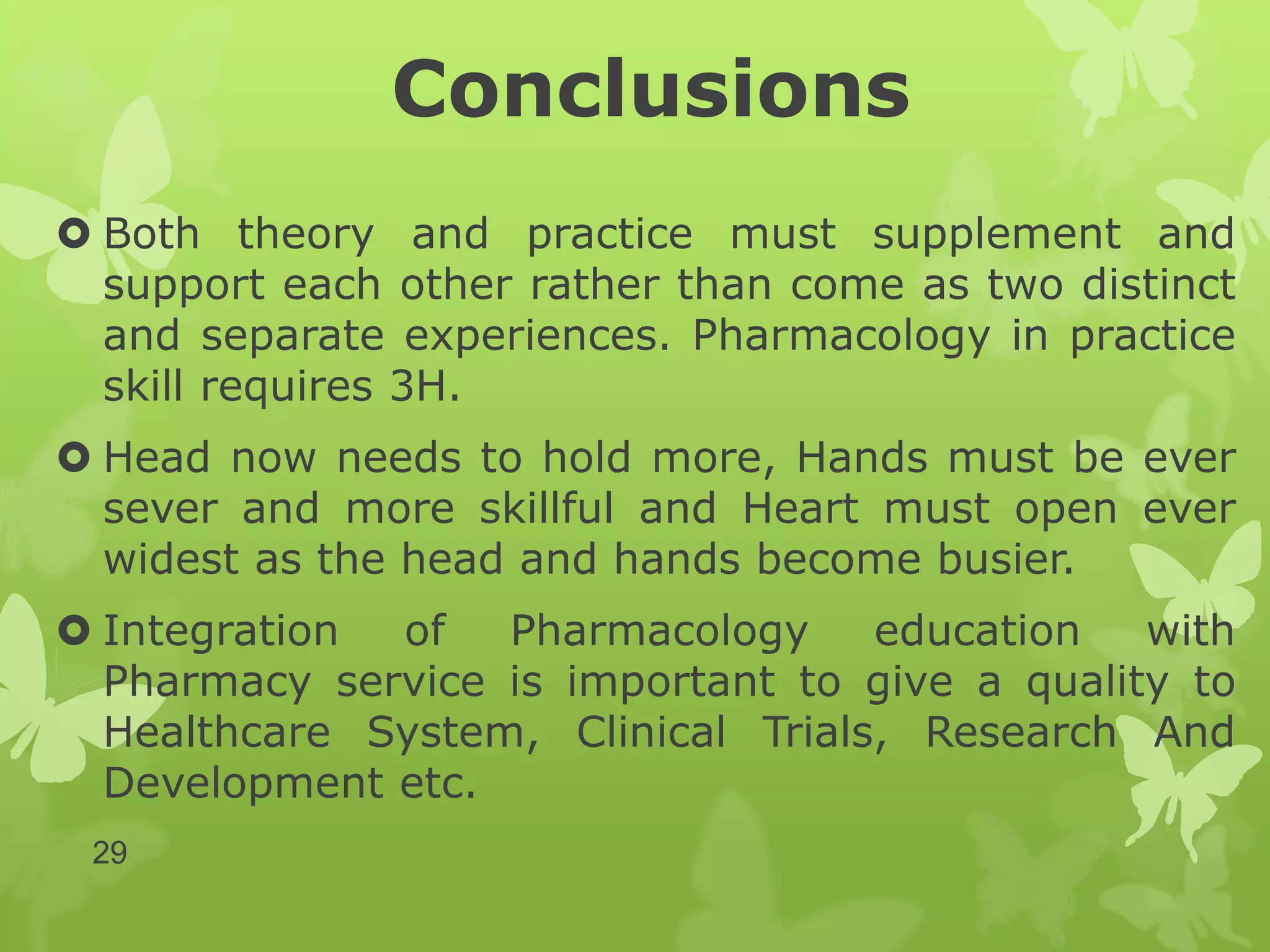 Bridging gap between theory & practice in pharmacology | PPT