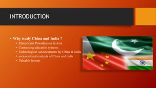 Bridging Horizons: Exploring the Education Systems of China and India ...