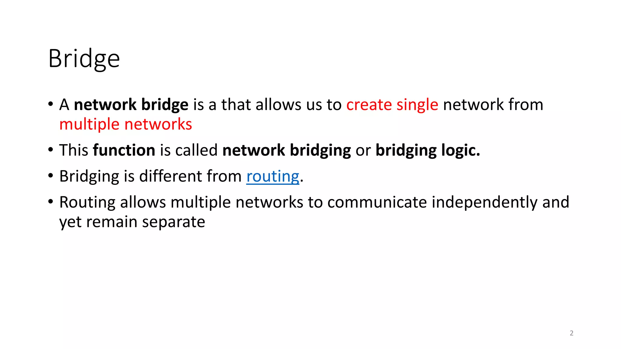 What is Bridge and Types of Bridges in Networking | PPTX