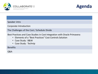 Bridging the cost schedule divide - integrating primavera and cost ...