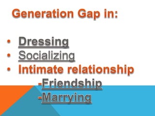 Bridging the Generation Gap | PPT