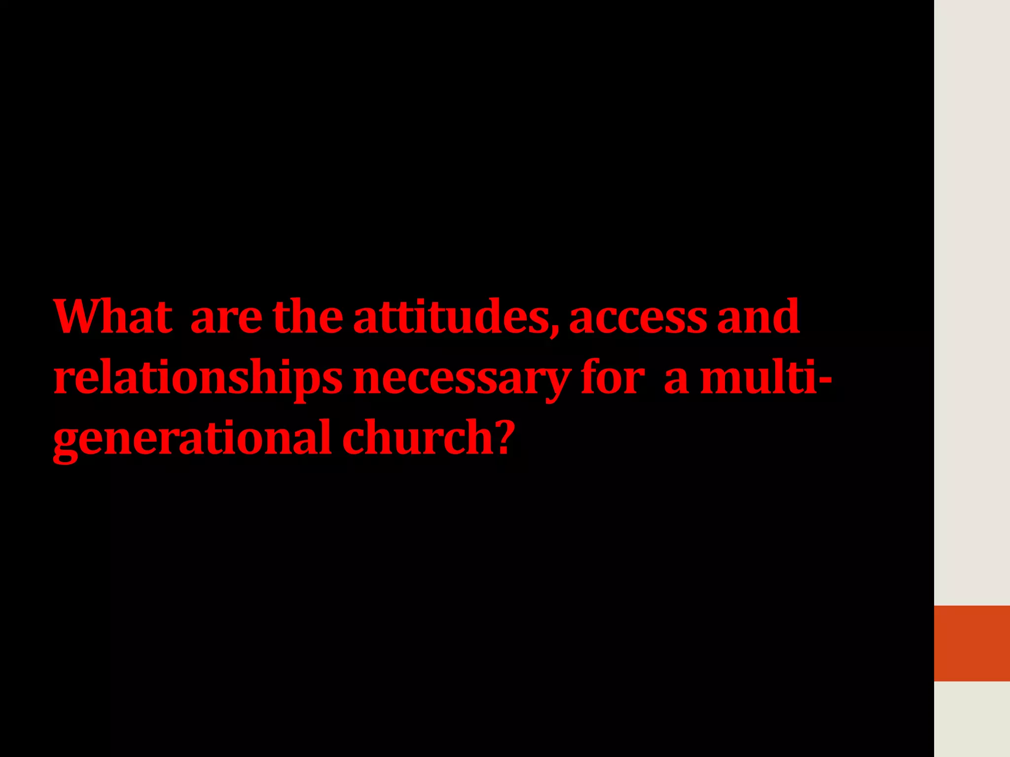 Bridging the Generation Gap in Ministry: Multi-generational Church ...