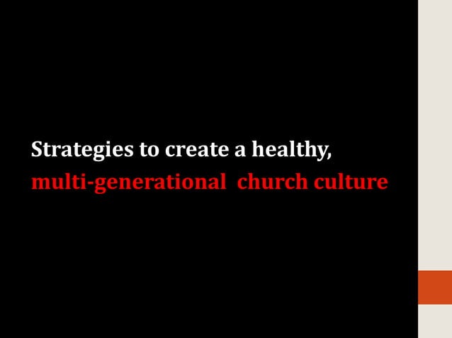 Bridging the Generation Gap in Ministry: Multi-generational Church ...