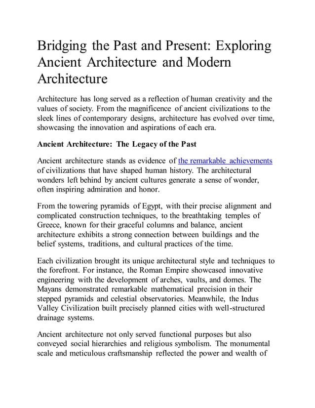 Bridging the Past and Present: Exploring Ancient Architecture and Modern Architecture | PDF