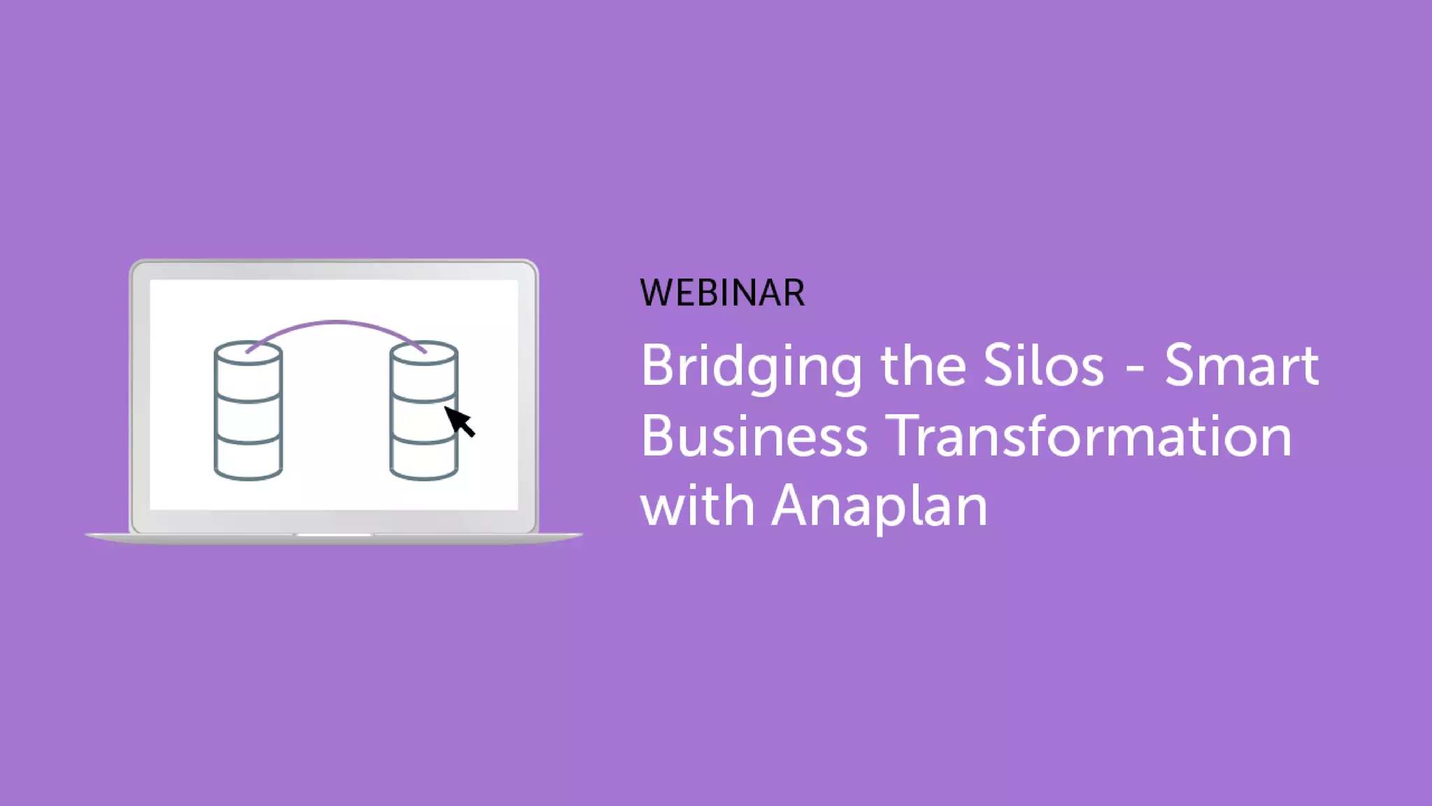Bridging the Silos - Smart Business Transformation with Anaplan | PPTX ...