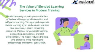 Bridging Traditional and Digital with Blended Learning Services.pptx