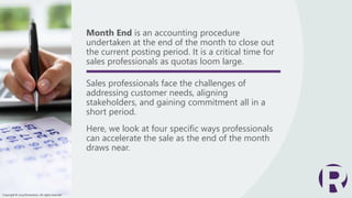 4 Tips to Make the Sale Before Month End | PPTX | Sales | Business